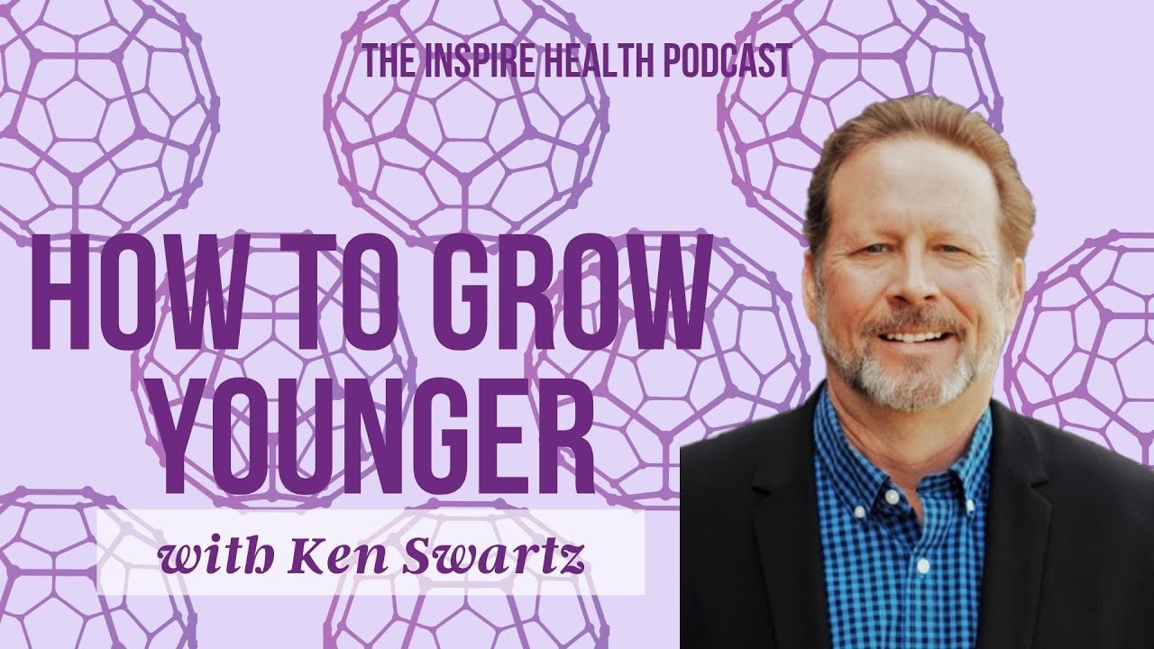 Episode 82 Trailer - How To Grow Younger with Ken Swartz - YouTube