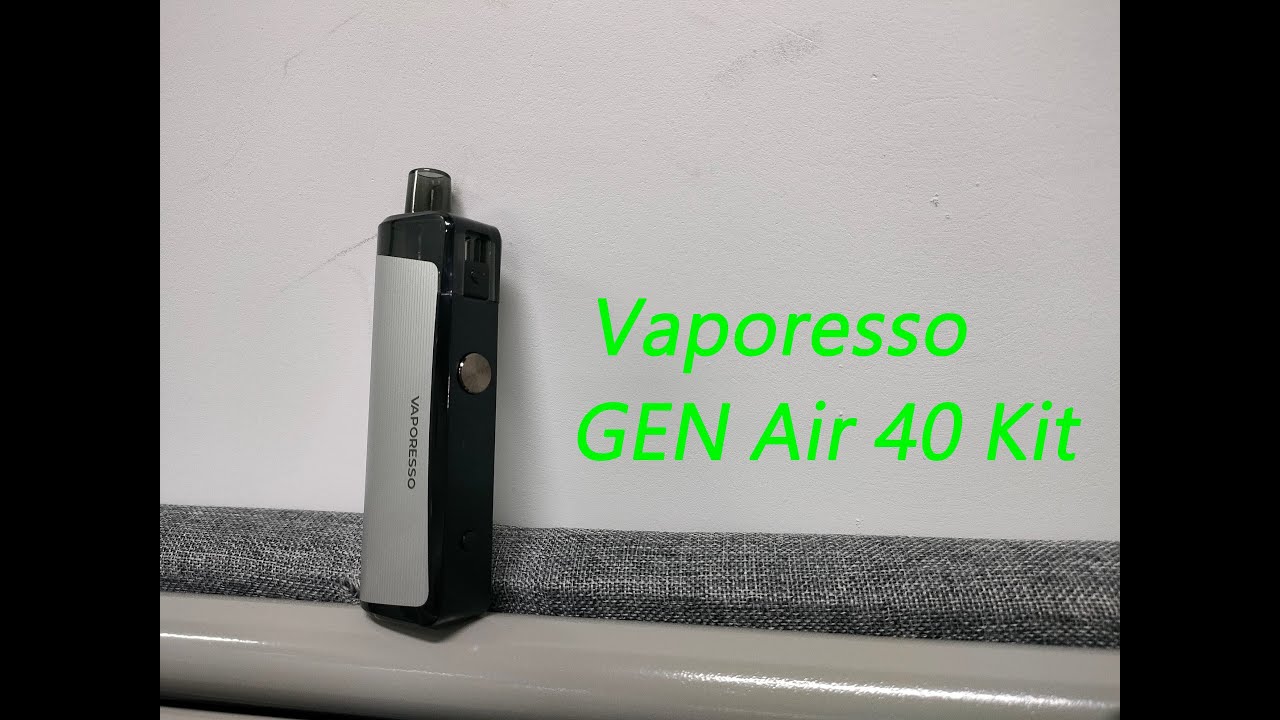 Vaporesso GEN AIR 40 Pod Mod Kit-1800mAh 40W - YouTube