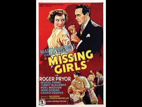 Missing Girls [1936] Phil Rosen - YouTube