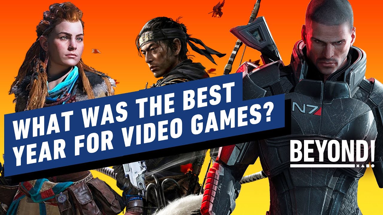 What s The Best Year In Modern Gaming Beyond Clips YouTube what-s-the-best-year-in-modern-gaming-beyond-clips-youtube