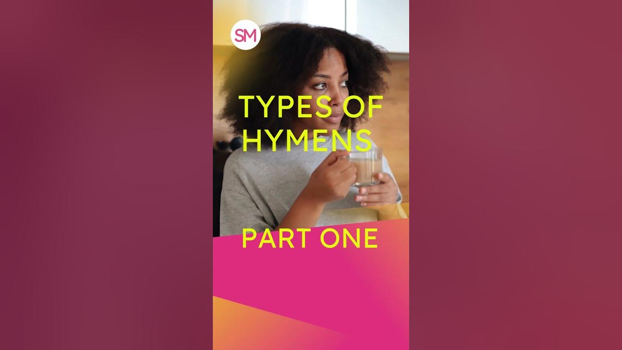 TYPES OF HYMENS #shorts #humanbody #hymen - YouTube