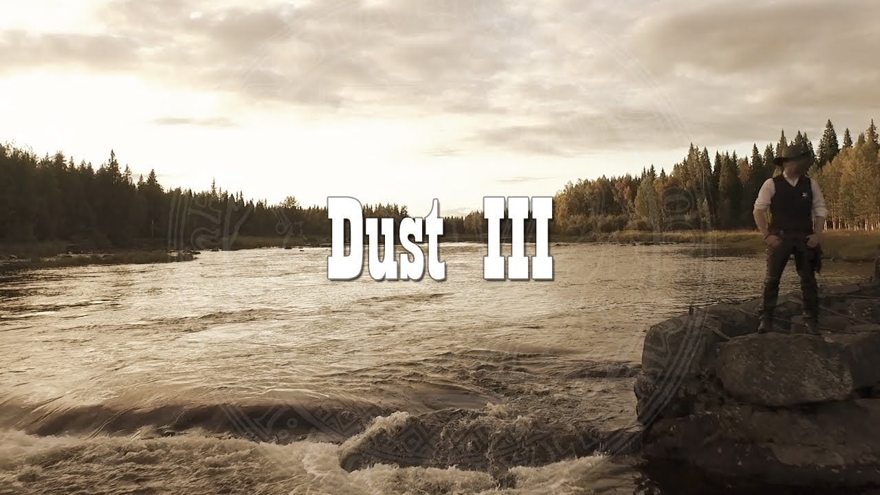 Dark Side Cowboys - Dust III - YouTube