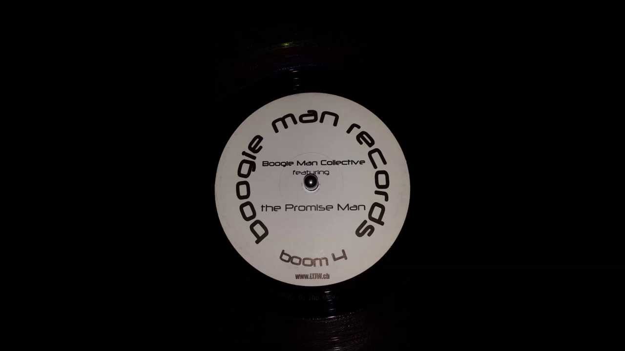 Boogie Man Collective - Live the Life (Boogie Man Records 04-A)(BOOM 4 ...