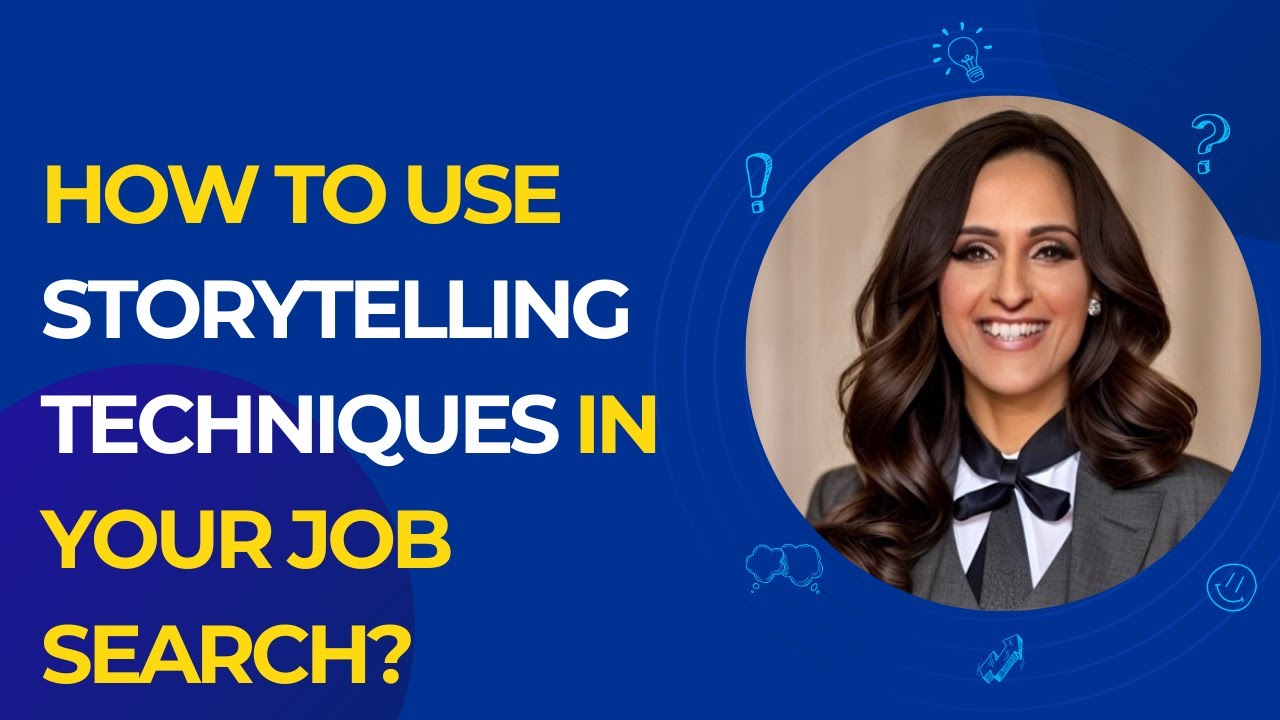 How to Use Storytelling Techniques in Your Job Search? - YouTube