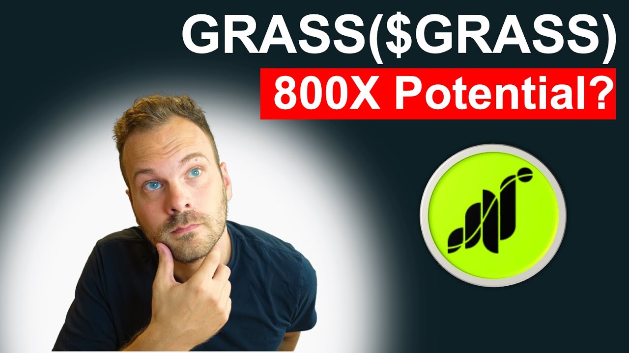 GRASS ($GRASS) Token explained | 800X Potential (AIRDROP) - YouTube