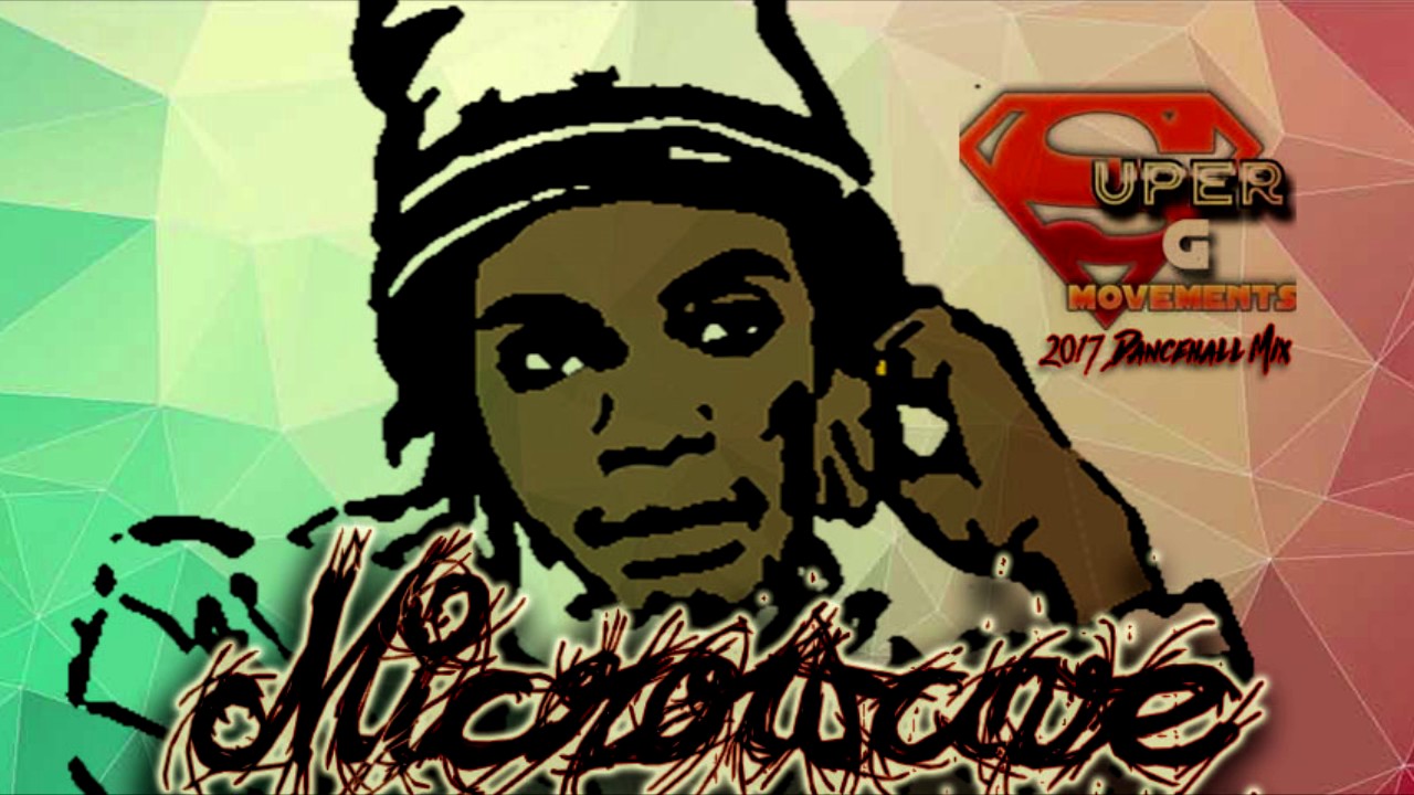 Dancehall Mix (Jan 2017) - Microwave - @SuperGMovements | Kartel ...