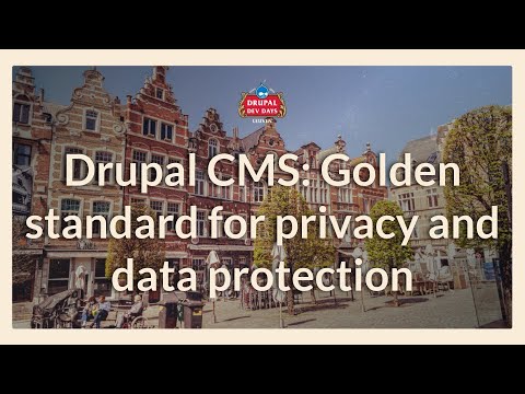 Drupal CMS Golden standard for privacy and data protection - YouTube
