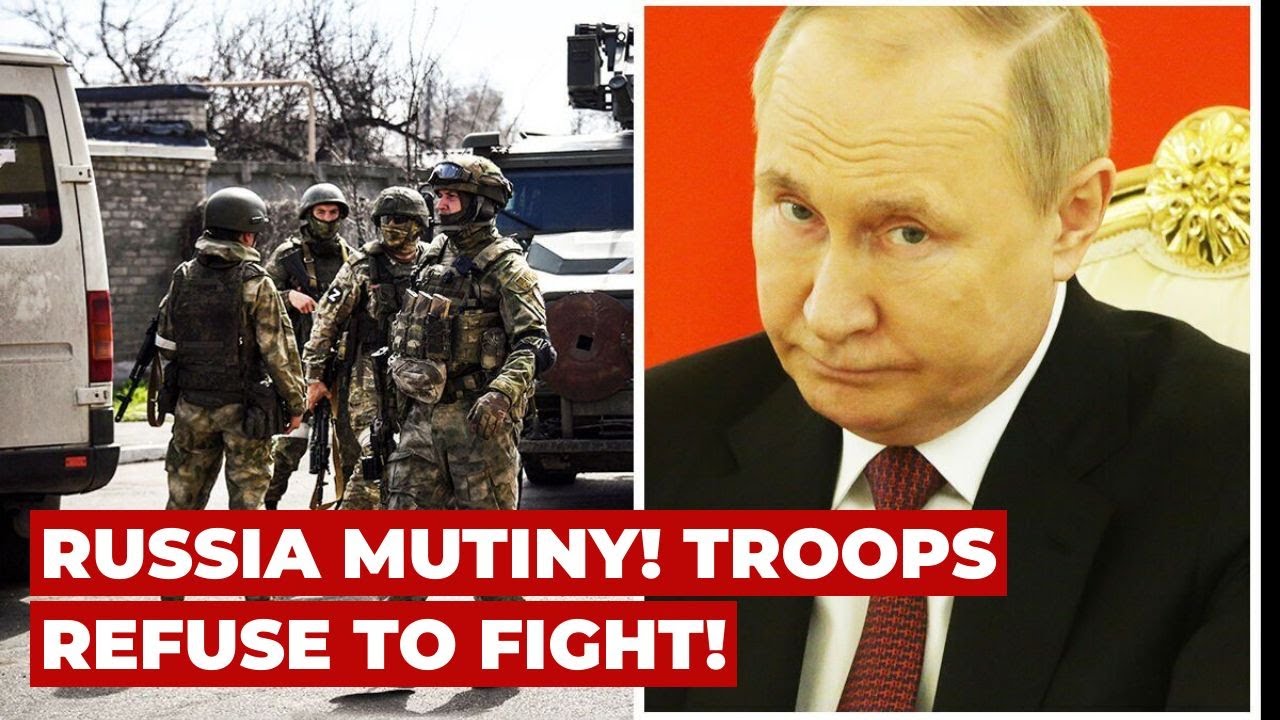 Russia Mutiny! Troops Refuse to Fight! - YouTube