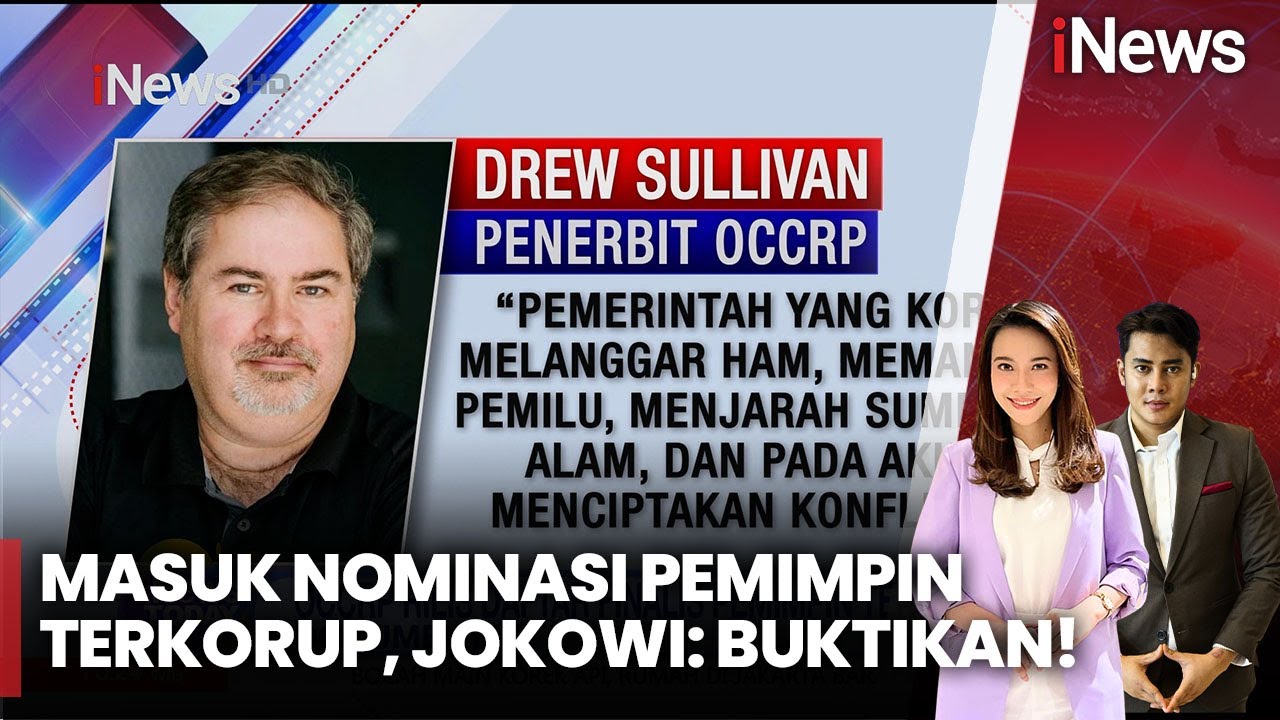 OCCRP Rilis Daftar Finalis Pemimpin Terkorup di Dunia - iNews Today 03/ ...