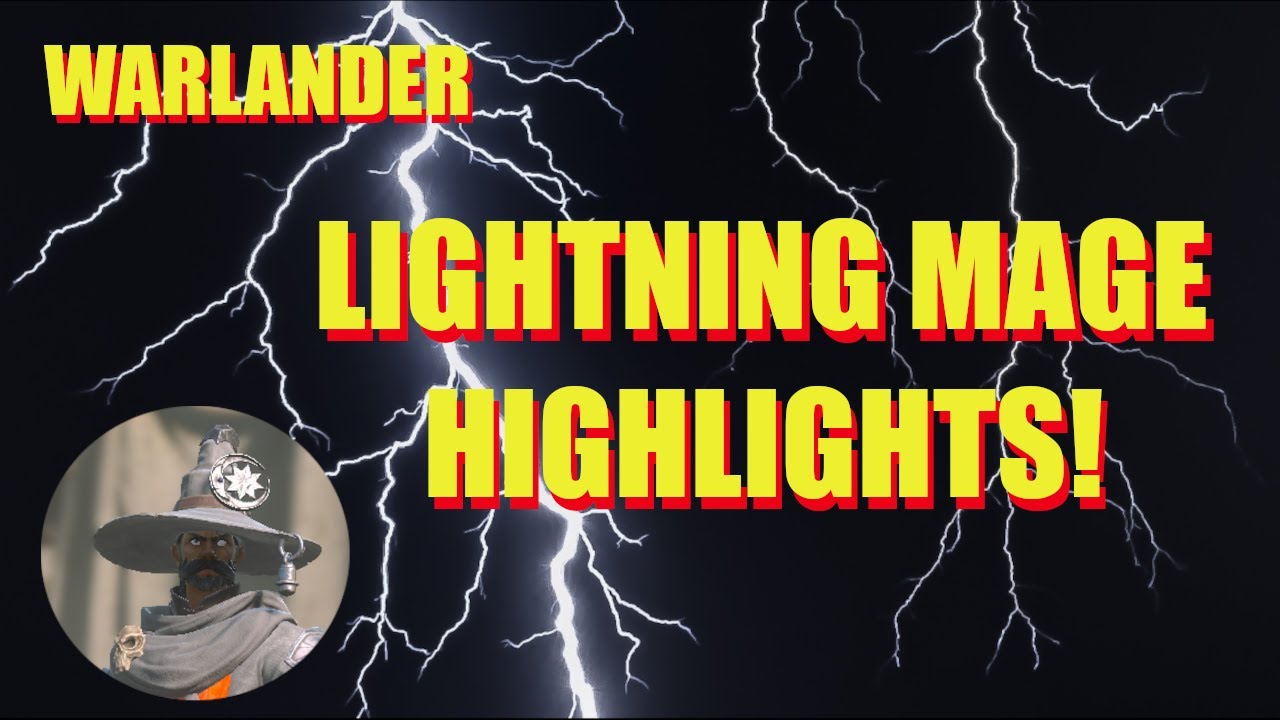Warlander Mage Highlights | Lightning Mage Build - YouTube