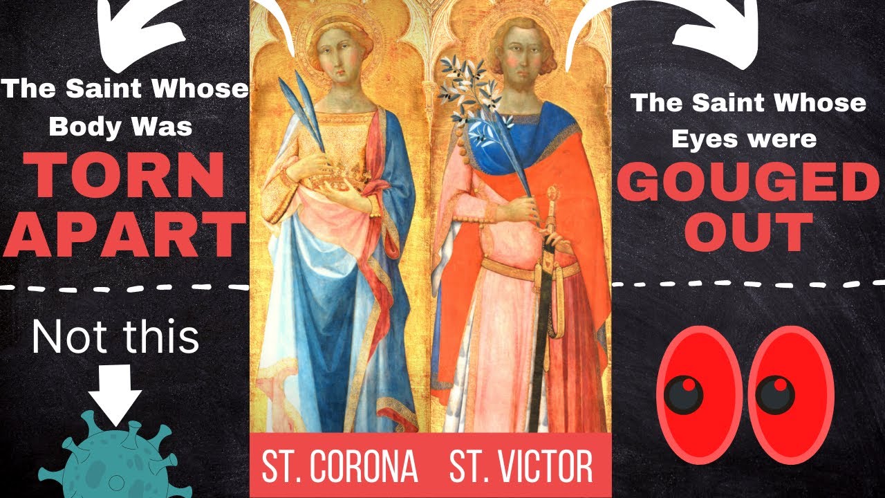 The Saint Whose Body Was TORN APART (And Has Her Name As "Corona ...