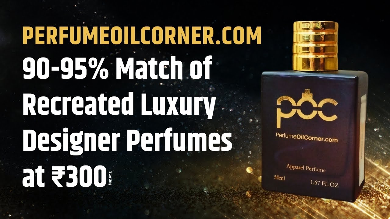 Perfume Oil Corner Review - Buy Luxury Perfume at Affordable Price | 95 ...