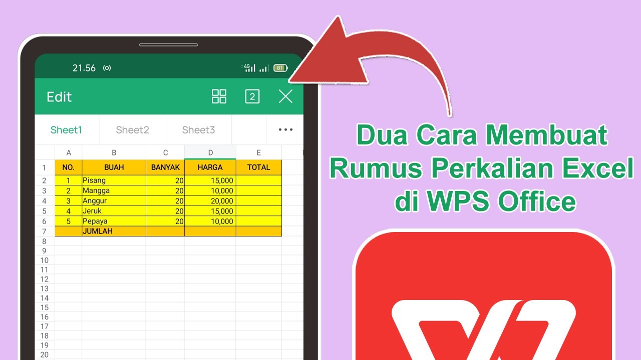 Dua Cara Membuat Rumus Perkalian Excel di WPS Office - YouTube