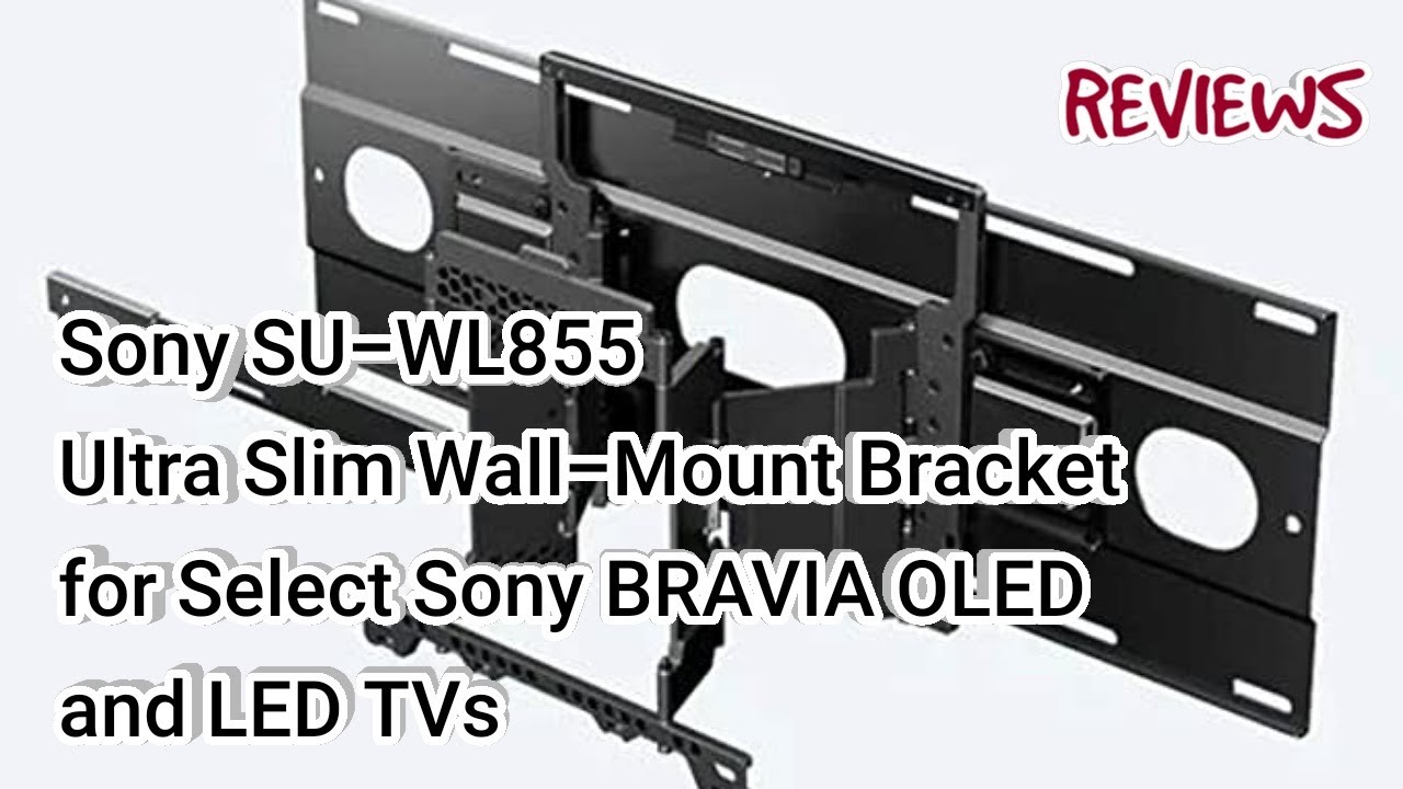 Sony SU-WL855 Ultra Slim Wall-Mount Bracket for Select Sony BRAVIA OLED ...