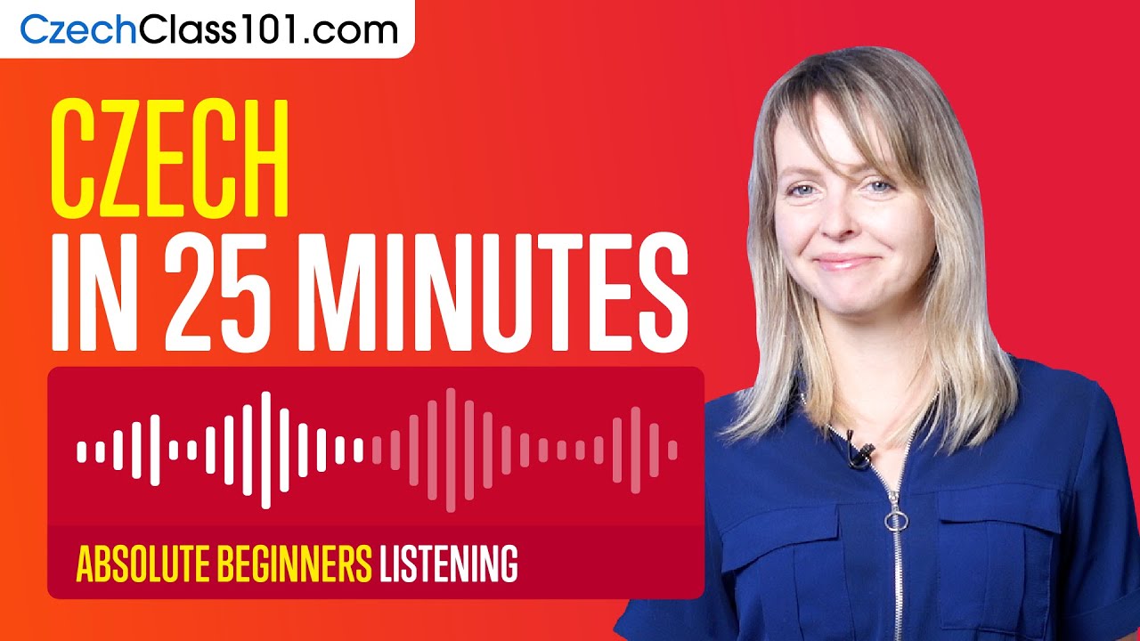 20 Minutes of Czech Listening Comprehension for Absolute Beginners ...