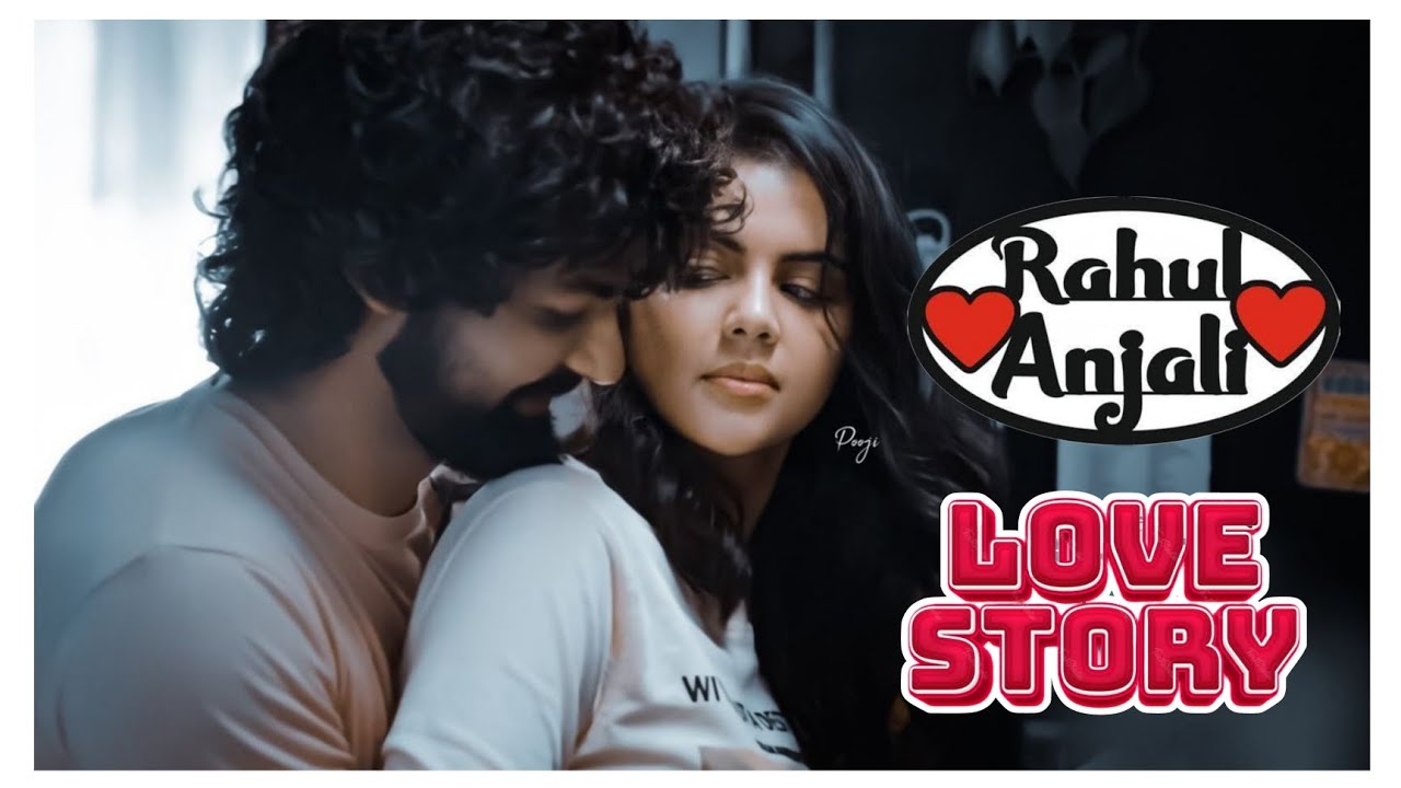 Rahul Aur Anjali Ki Love Stories | Heart Touching Stories - YouTube