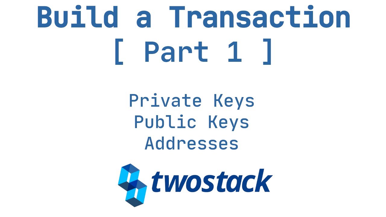 Build a Transaction - Part 1 - YouTube