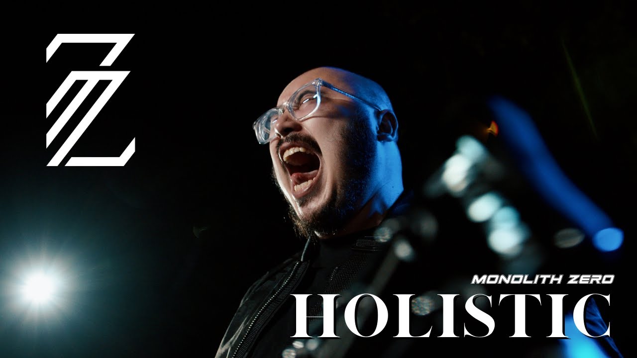 Monolith Zero - Holistic (Official Music Video) - YouTube