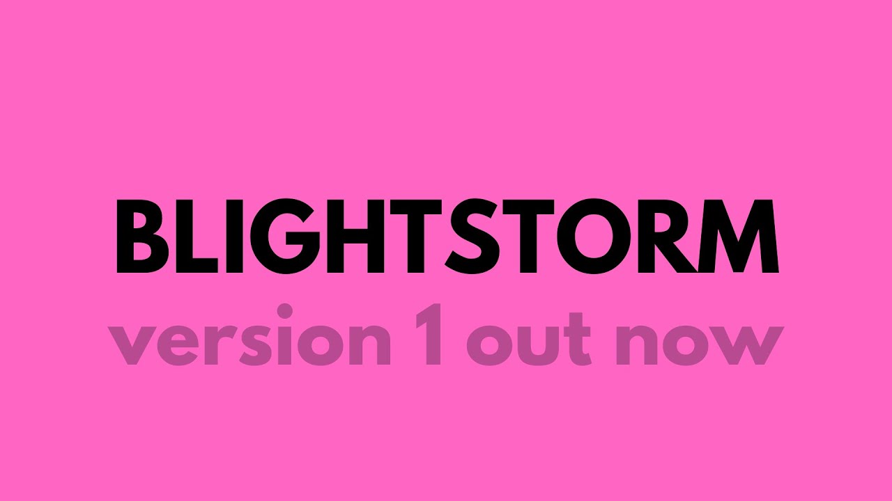 Blightstorm Version 1 Trailer - YouTube