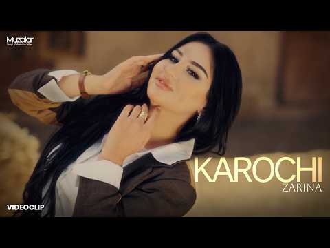 Zarina - Karochi (Official Music Video)