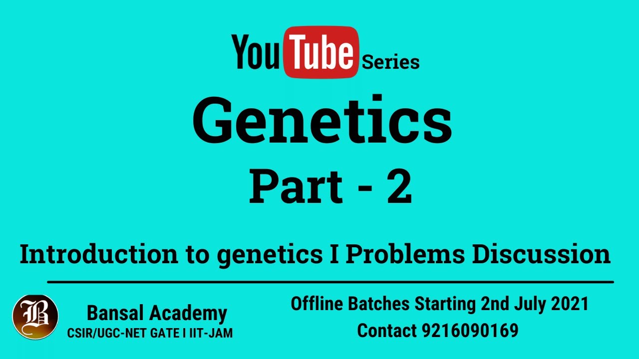 Introduction to Genetics Part - 2 | Previous year paper's Questions of ...