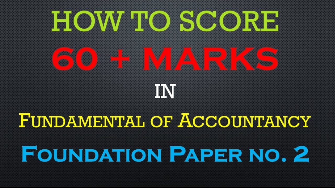 How To Score 60 + Marks In Accounts - YouTube