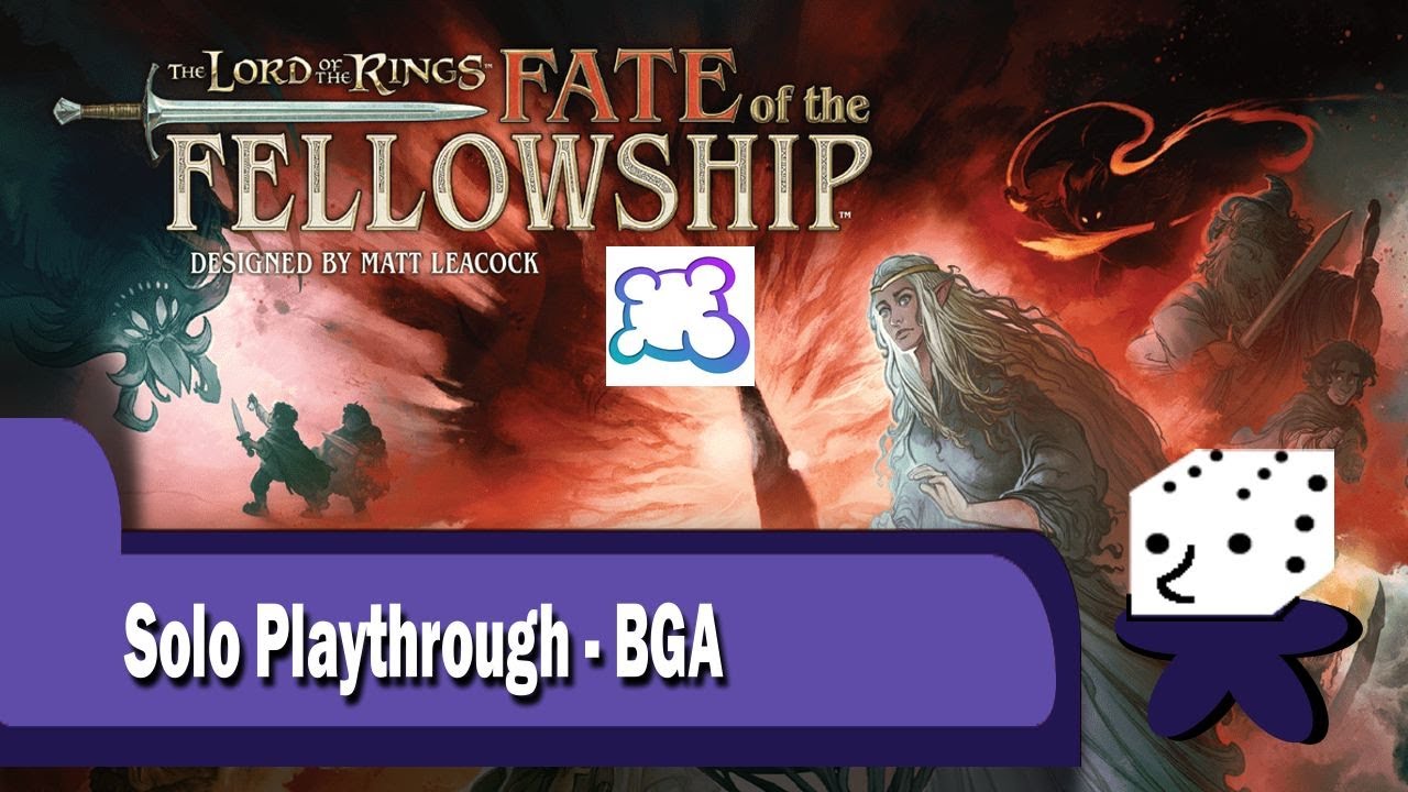 Lord of The Rings: Fate of the Fellowship - Solo On BGA - YouTube