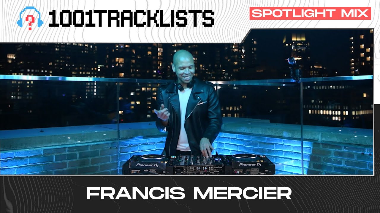 Francis Mercier - 1001Tracklists ‘New York State Of House’ Spotlight ...