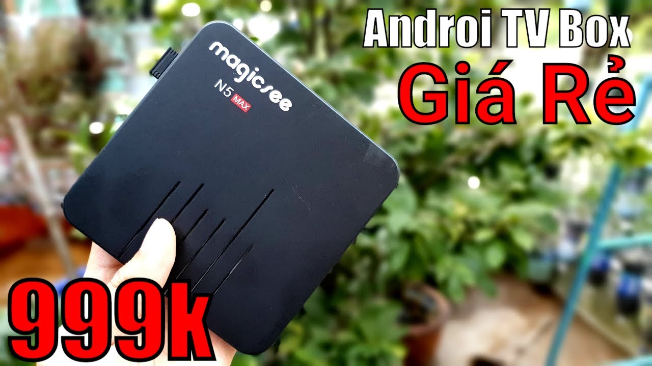 Android TV Box Giá 1 Triệu Làm Được Gì ? Magicsee N5 Max Xem Video 4K ...