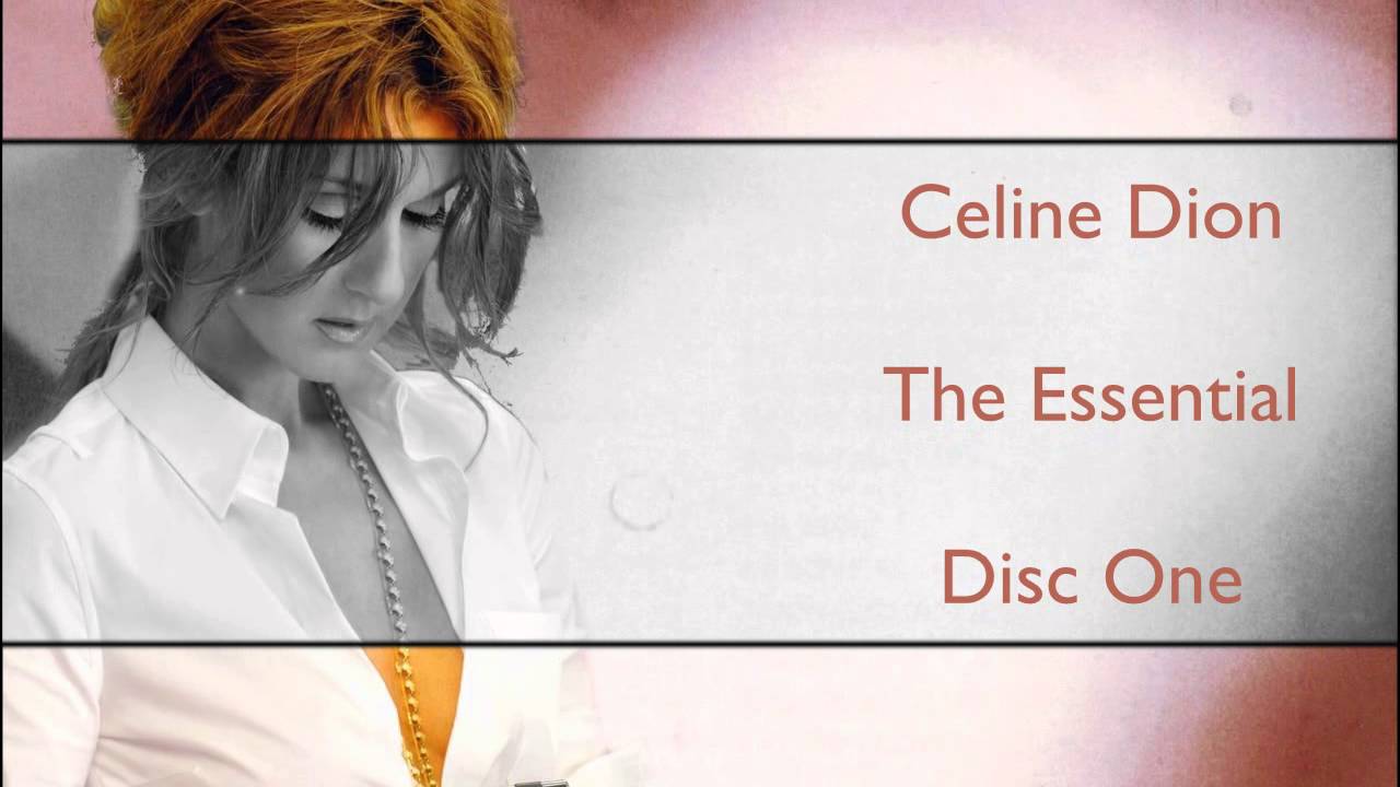 Celine Dion - The Essential (DVD Intro) - YouTube