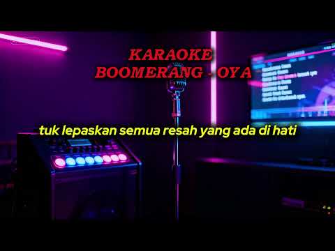 KARAOKE - OYA Boomerang versi Metal