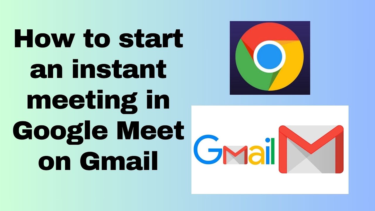 How to start an instant meeting in Google Meet on Gmail - YouTube