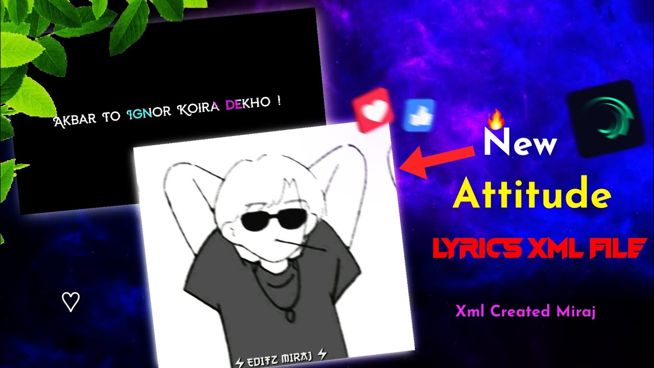 Xml Description Box A. Attitude lyrics xml | lyrics xml file | xml 🔥💙//editz miraj#foryou #xml # ...