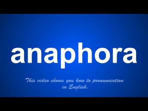 the correct pronunciation of anaphora in English. - YouTube