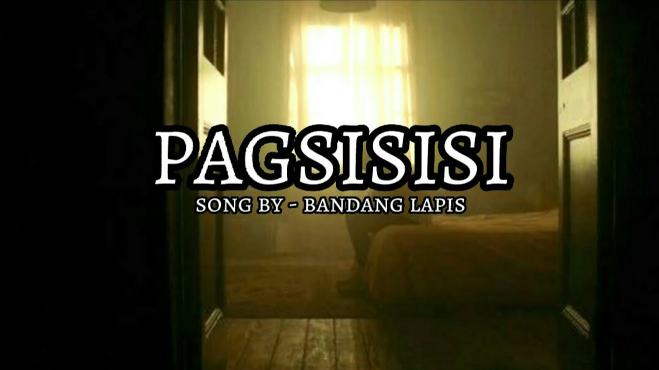 Pagsisisi || BANDANG LAPIS (lyrics) - YouTube