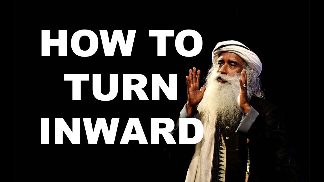 How to Turn Inward - YouTube