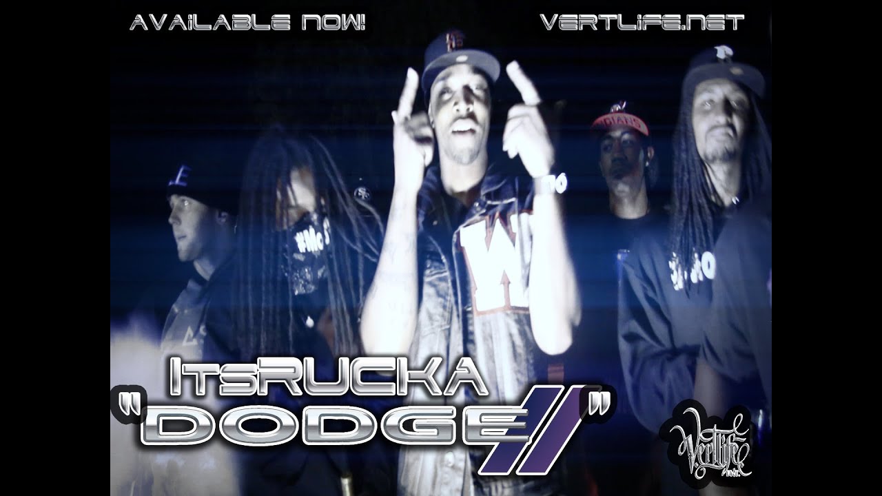 ItsRucka - Dodge (Official Video) - Vertlife Ent - YouTube