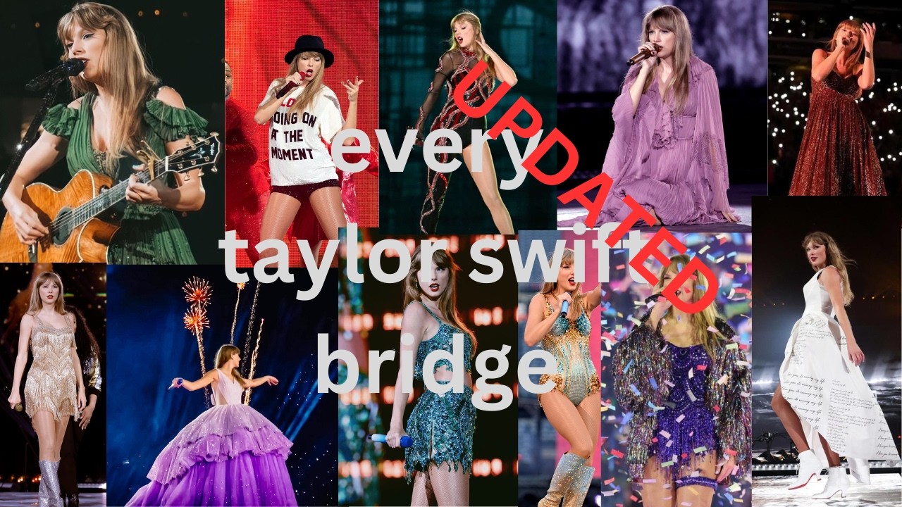every taylor swift bridge updated - YouTube