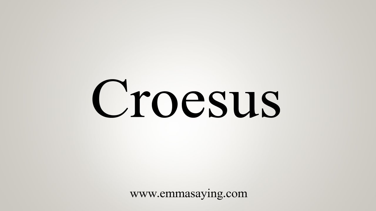 How To Say Croesus - YouTube