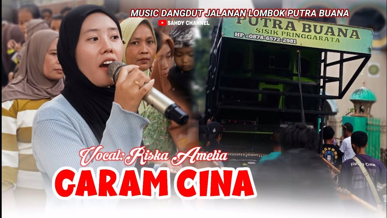 GARAM CINA // RISKA FT PUTRA BUANA LIVE MENEMENG, - YouTube
