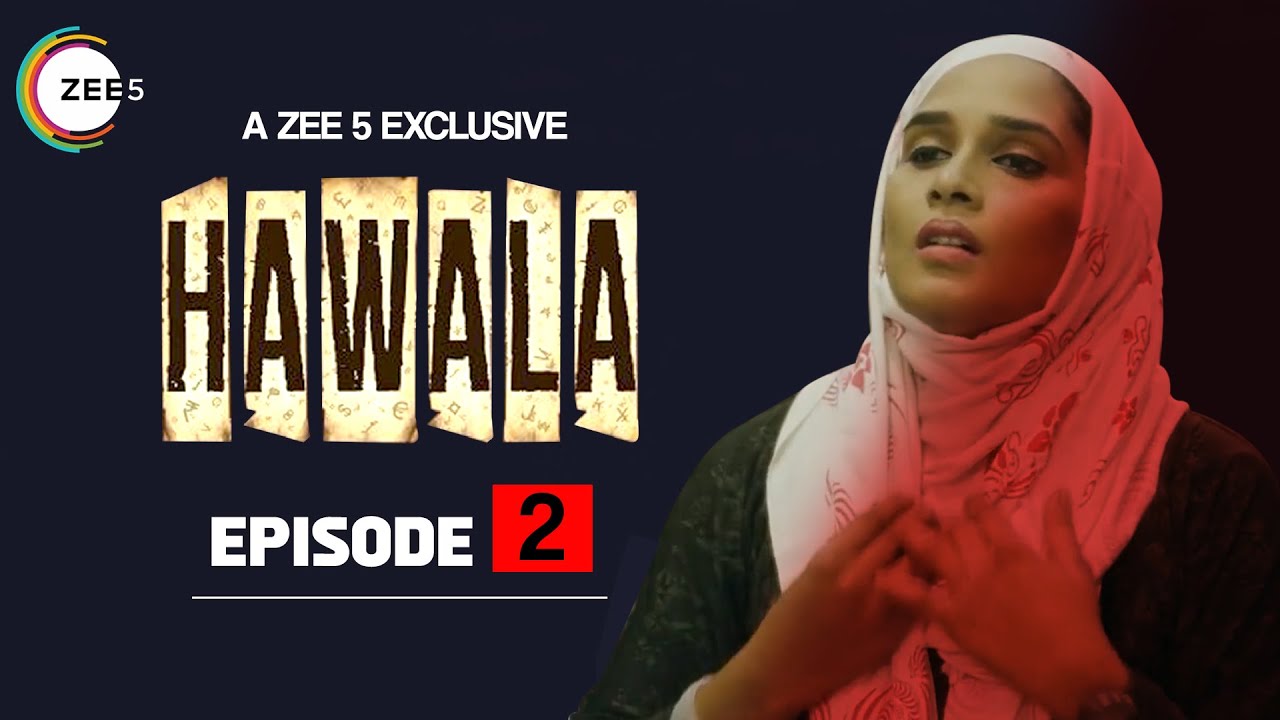 Hawala | Full Episode 2 | "The Hawala Note" Gone Missing | Hindi Web ...