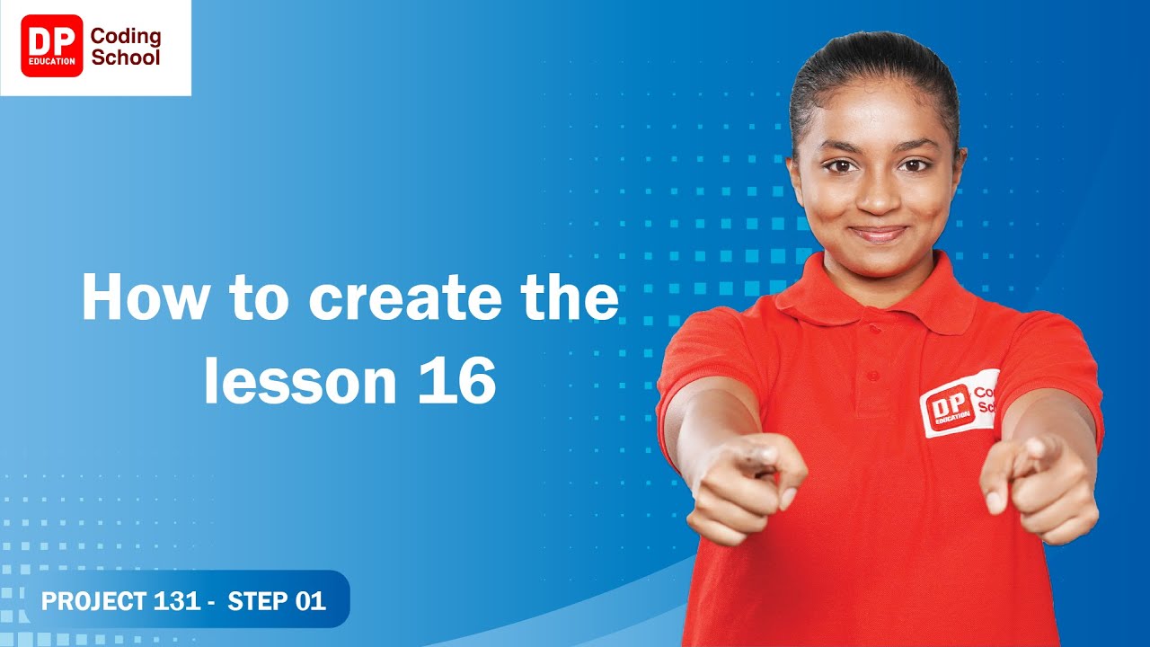 Project 131 - How to access the lesson 16 - YouTube