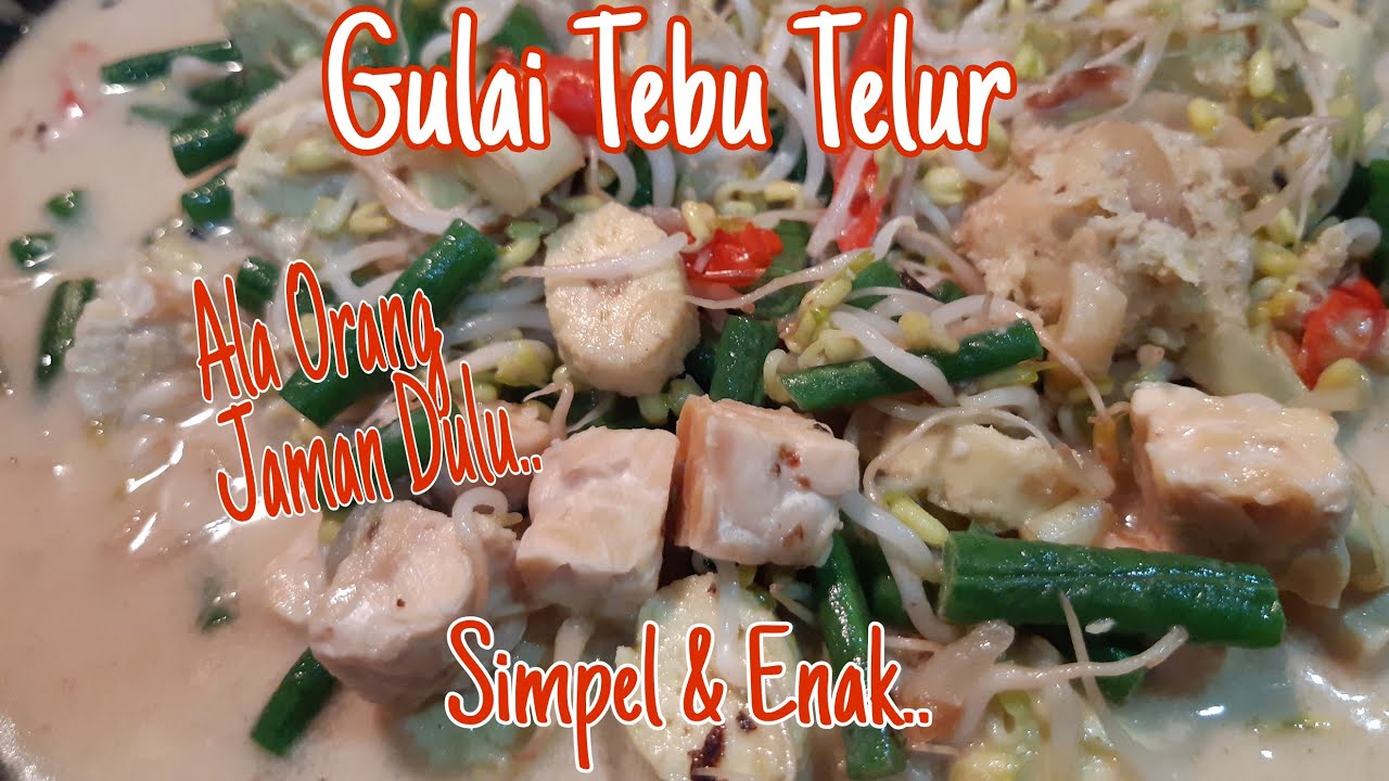 Gulai Tebu Telur ala orang jaman dulu | gulai dusun | sayur tebu telur ...