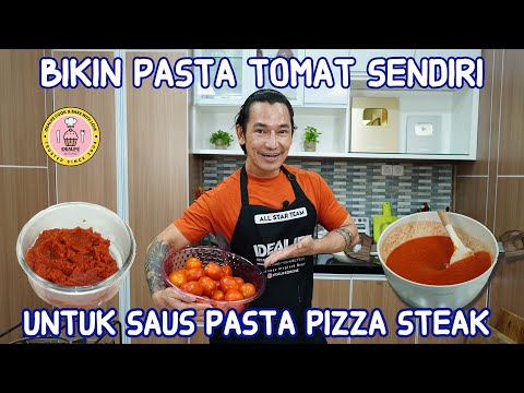 BIKIN PASTA TOMAT SENDIRI UNTUK SAUS PASTA / PIZZA / STEAK