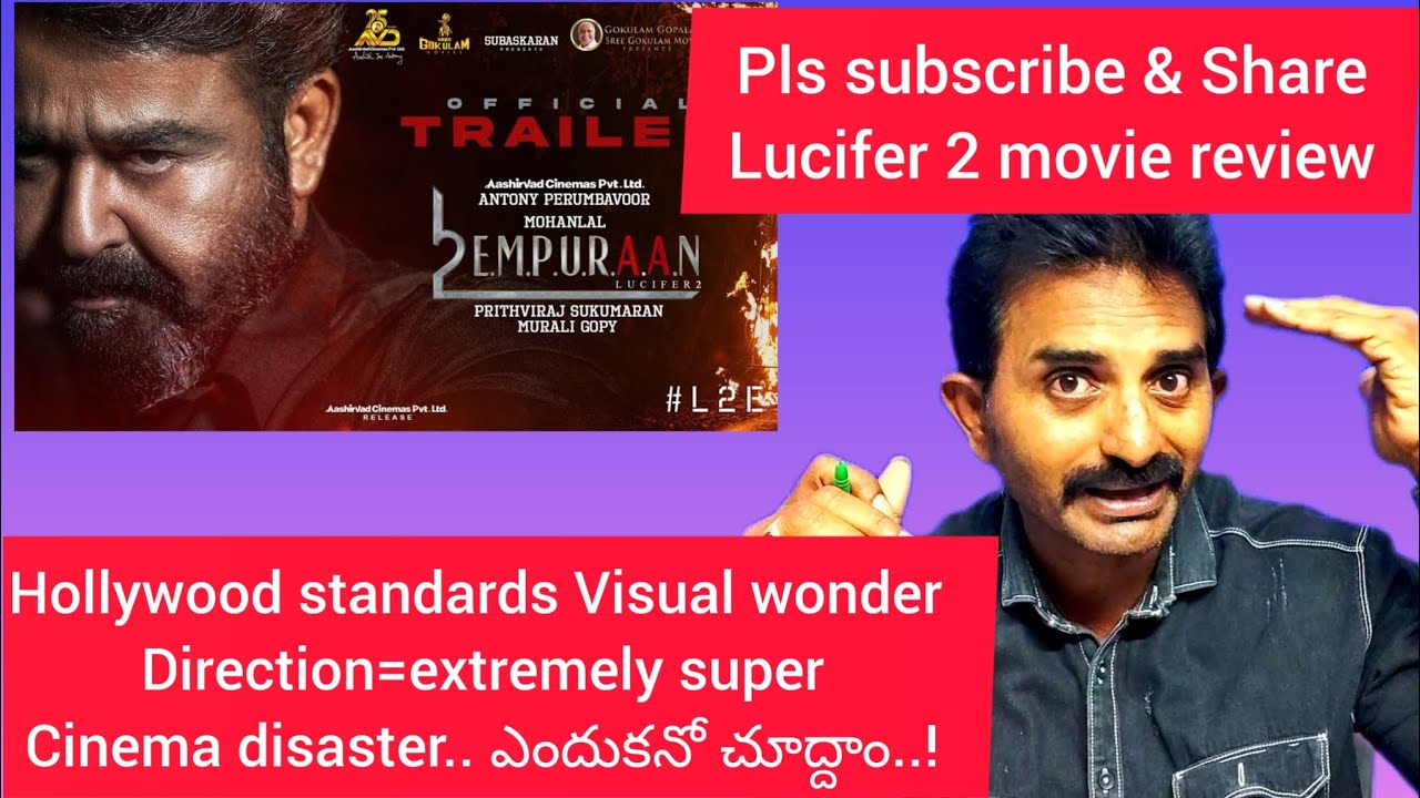 Lucifer 2 Movie Review #Mohanlal #PrudvirajSukumaran #Manjuwarrier # ...