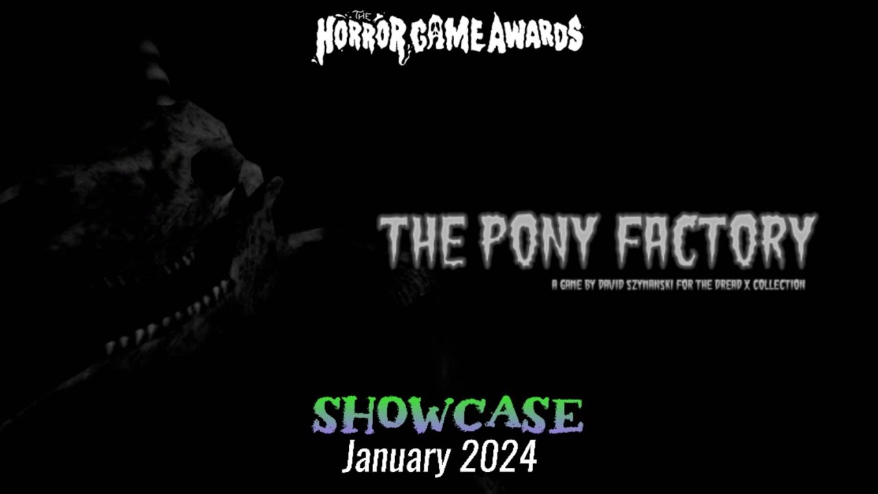 The Pony Factory | Horror Game Awards January Showcase Trailer 2024 ...
