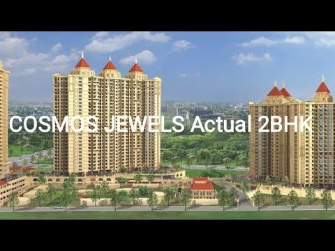 Cosmos Jewels Thane | COSMOS JEWELS 2BHK - YouTube