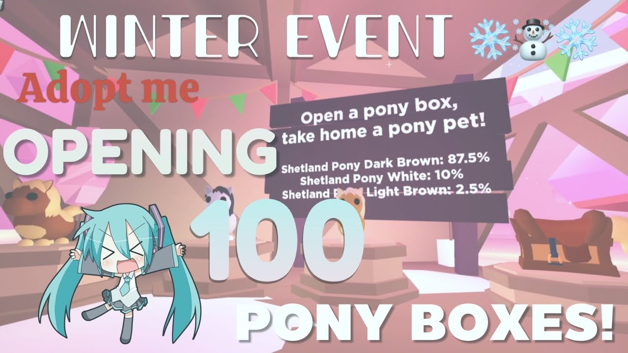 OPENING 100 PONY BOXES ADOPT ME☃️ ️ - YouTube