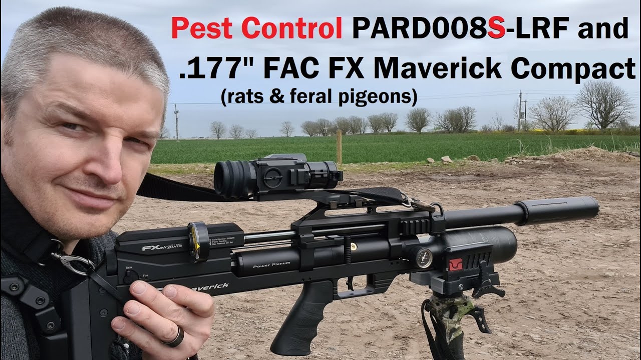 Pard008S LRF & .177 FAC FX Maverick Compact PEST CONTROL - YouTube