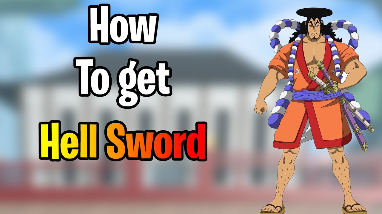 [King Legacy] ep.3 how to get hell sword | Roblox | - YouTube